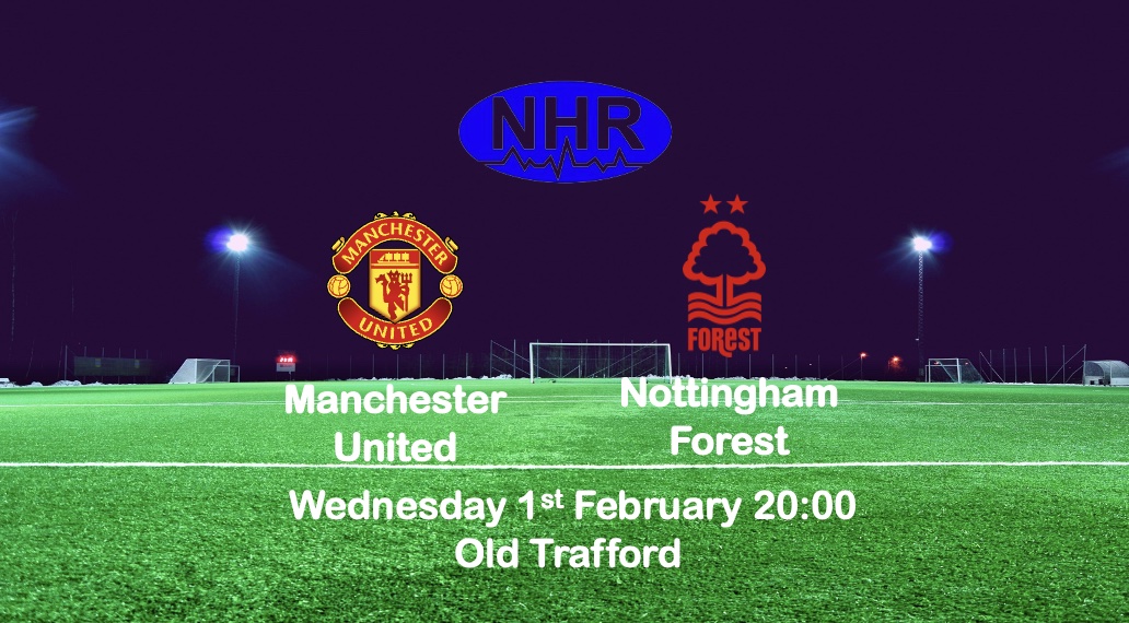 Scoreboard Extra: Manchester United v Forest – Nottingham Hospitals Radio